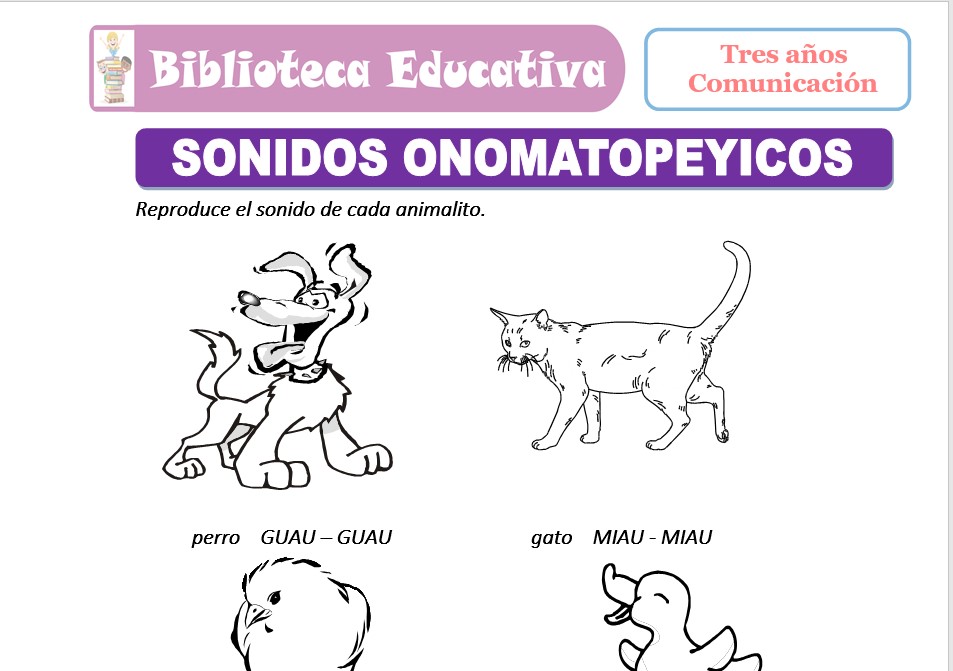 Sonidos onomatopéyicos para Nivel inicial de tres años – Biblioteca ...