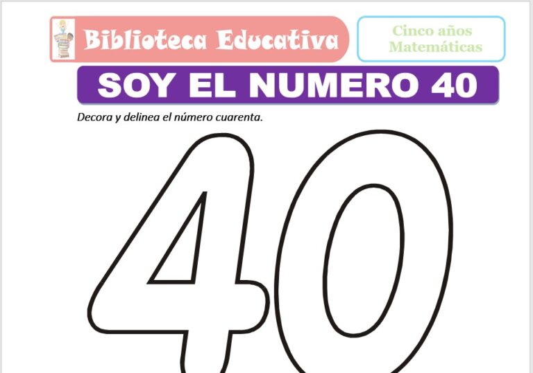 Soy el número 40 para Nivel inicial de cinco años – Biblioteca Educativa