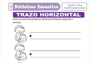 Trazo Horizontal para Nivel inicial de cuatro años – Biblioteca Educativa